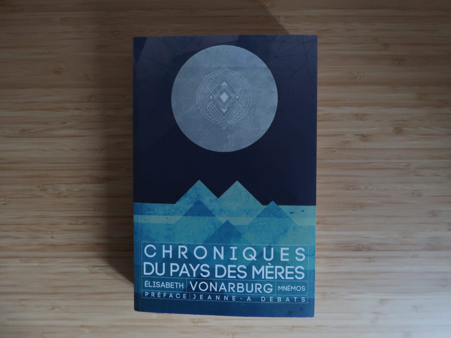 Chroniques du Pays des Mères, Élisabeth Vonarburg — Le Dévorateur